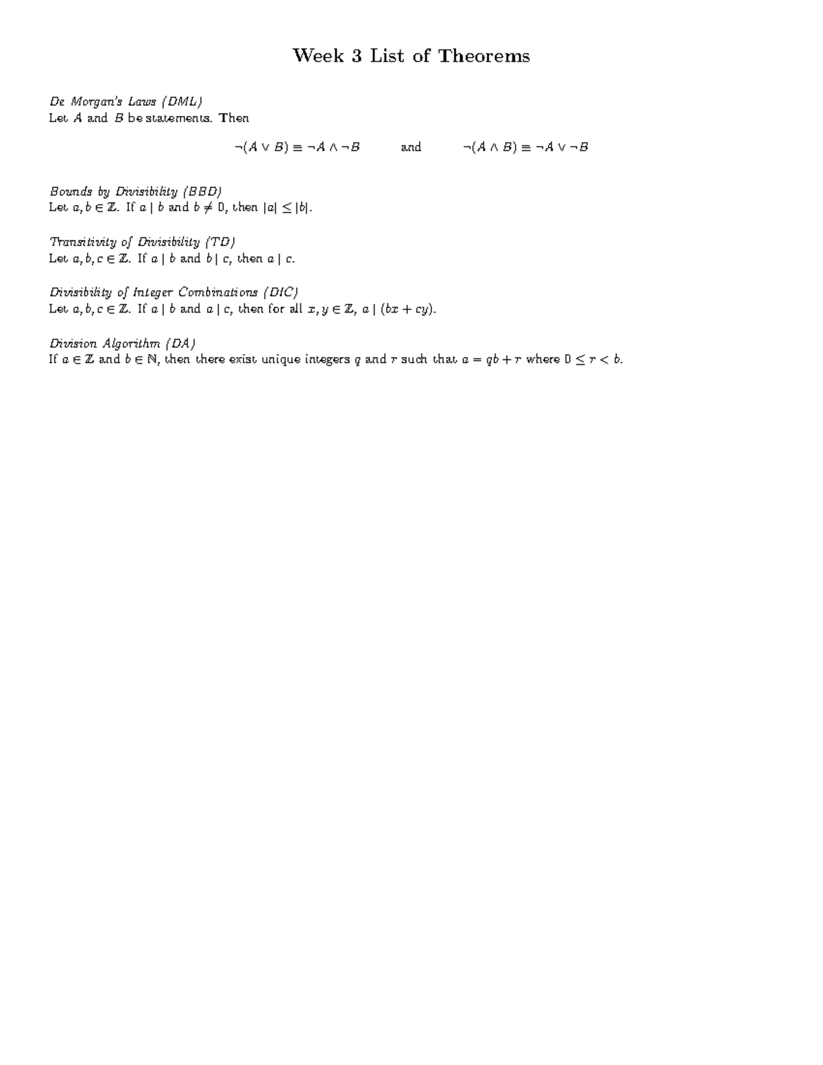 Week3Theorem Sheet - theorem formulas - Week 3 List of Theorems De Morgan’s Laws (DML) Let A and ...