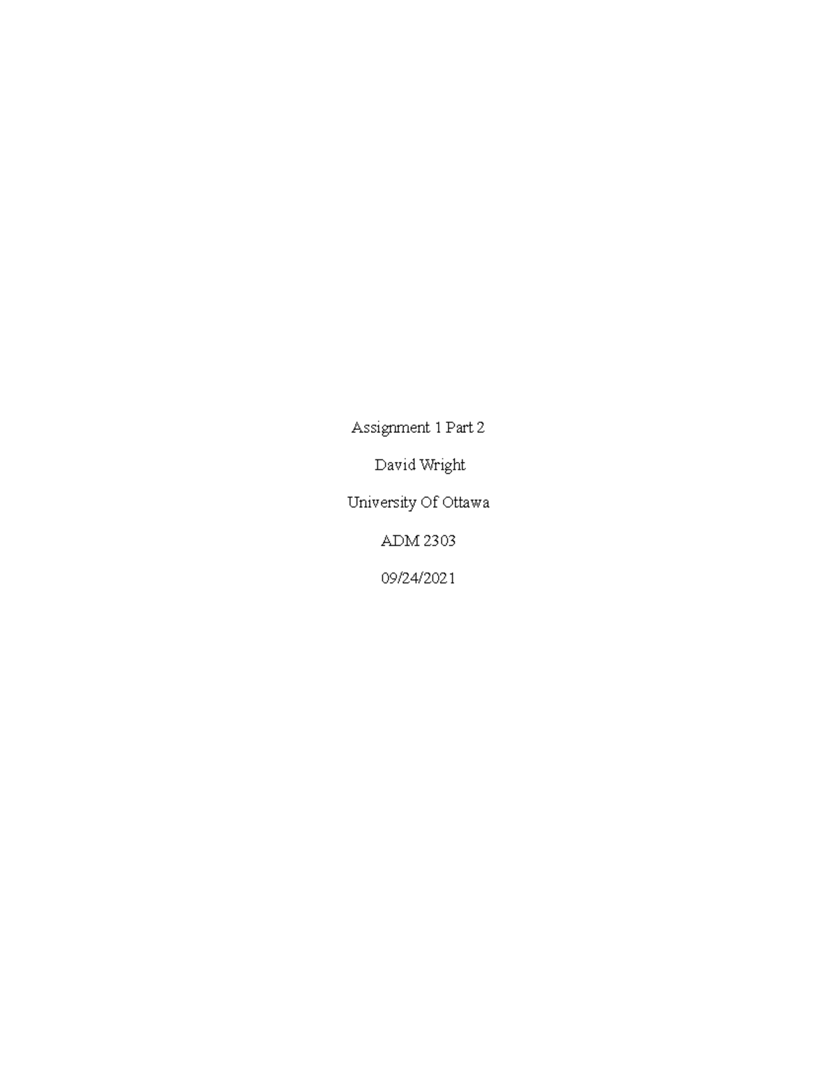 Assignment 1 Part 2: Mandatory Assignment For Marks - Assignment 1 Part 2 David Wright ...