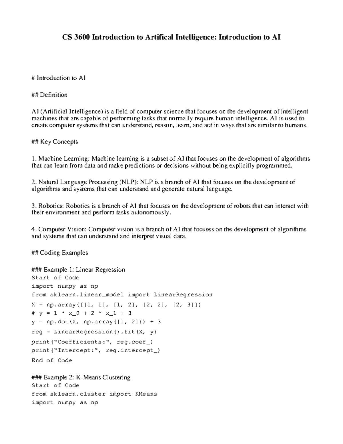 CS 3600 Introduction to Artifical Intelligence - Introduction to AI - AI is used to create ...