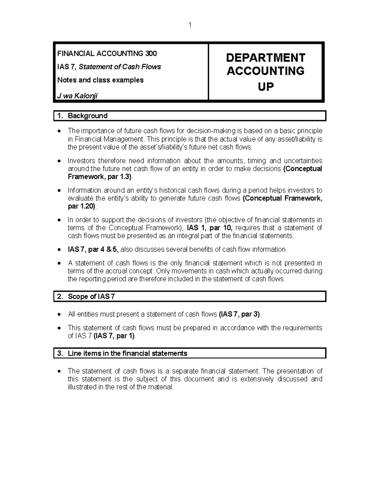 IAS 7 notes and class examples - FINANCIAL ACCOUNTING 300 IAS 7 ...