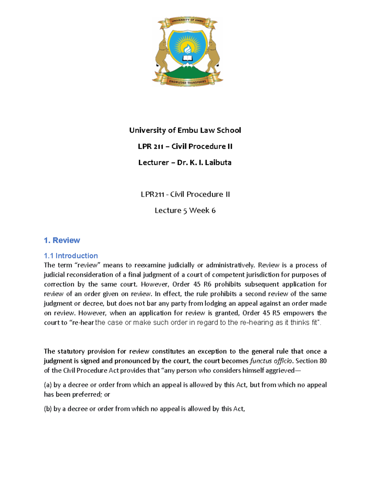 LPR 211 Civil Procedure II Lecture 5 Week 6 ...