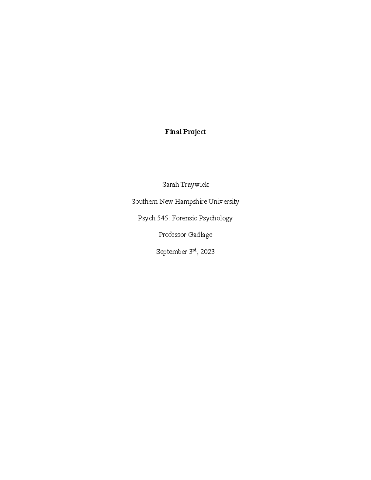 Psy 545Final Project - coursework for one of the final topics - Final Project Sarah Traywick ...