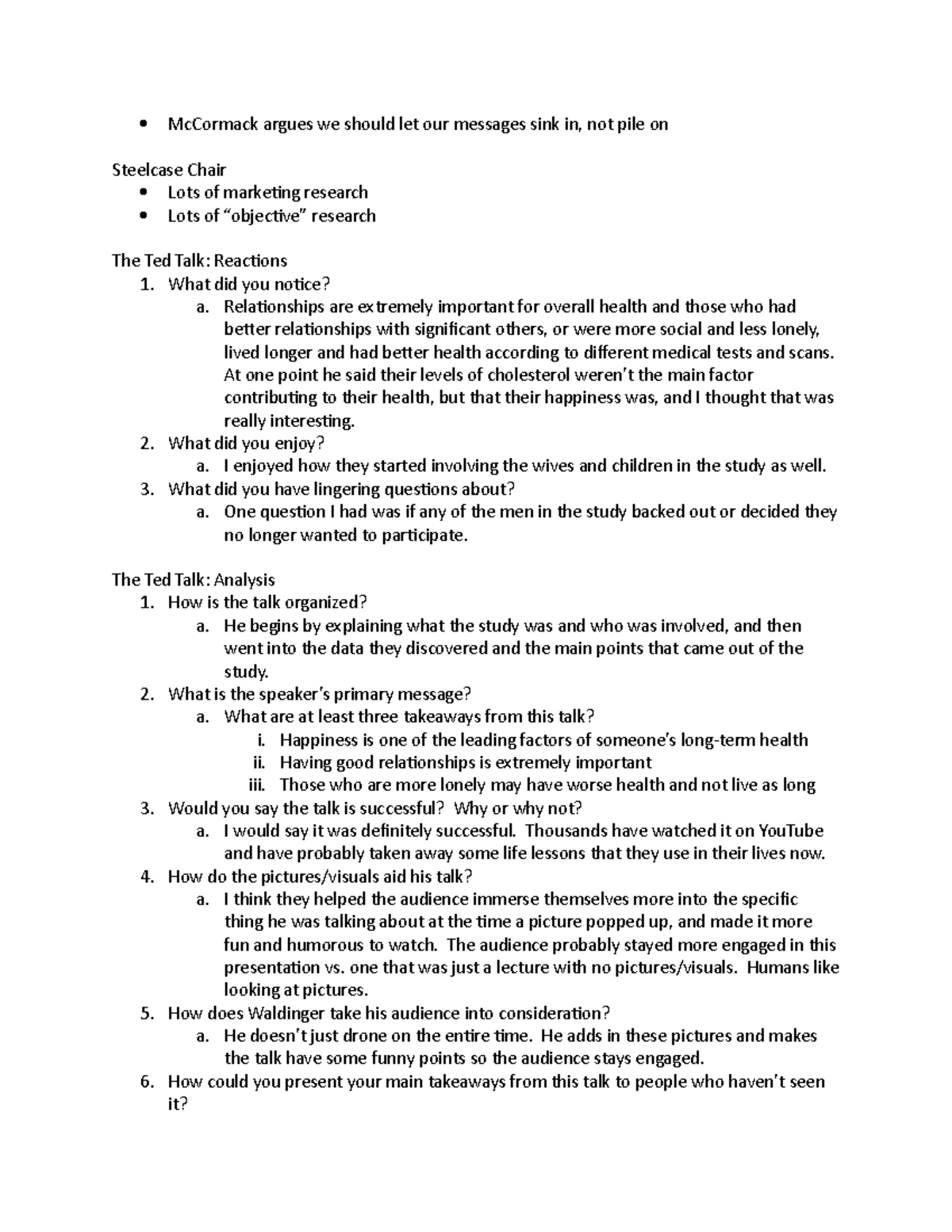 The good life ted talk notes - McCormack argues we should let our ...