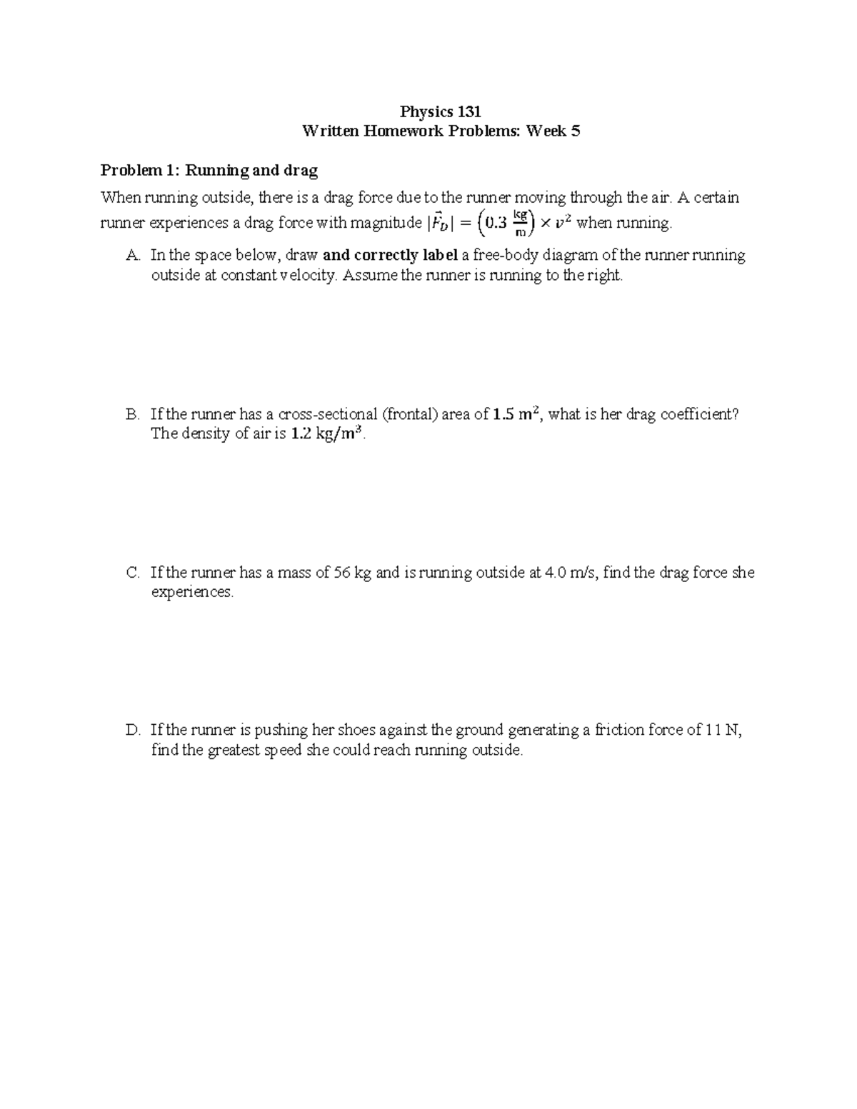 Week5 Fluid forces Written Problems - Physics 131 Written Homework ...