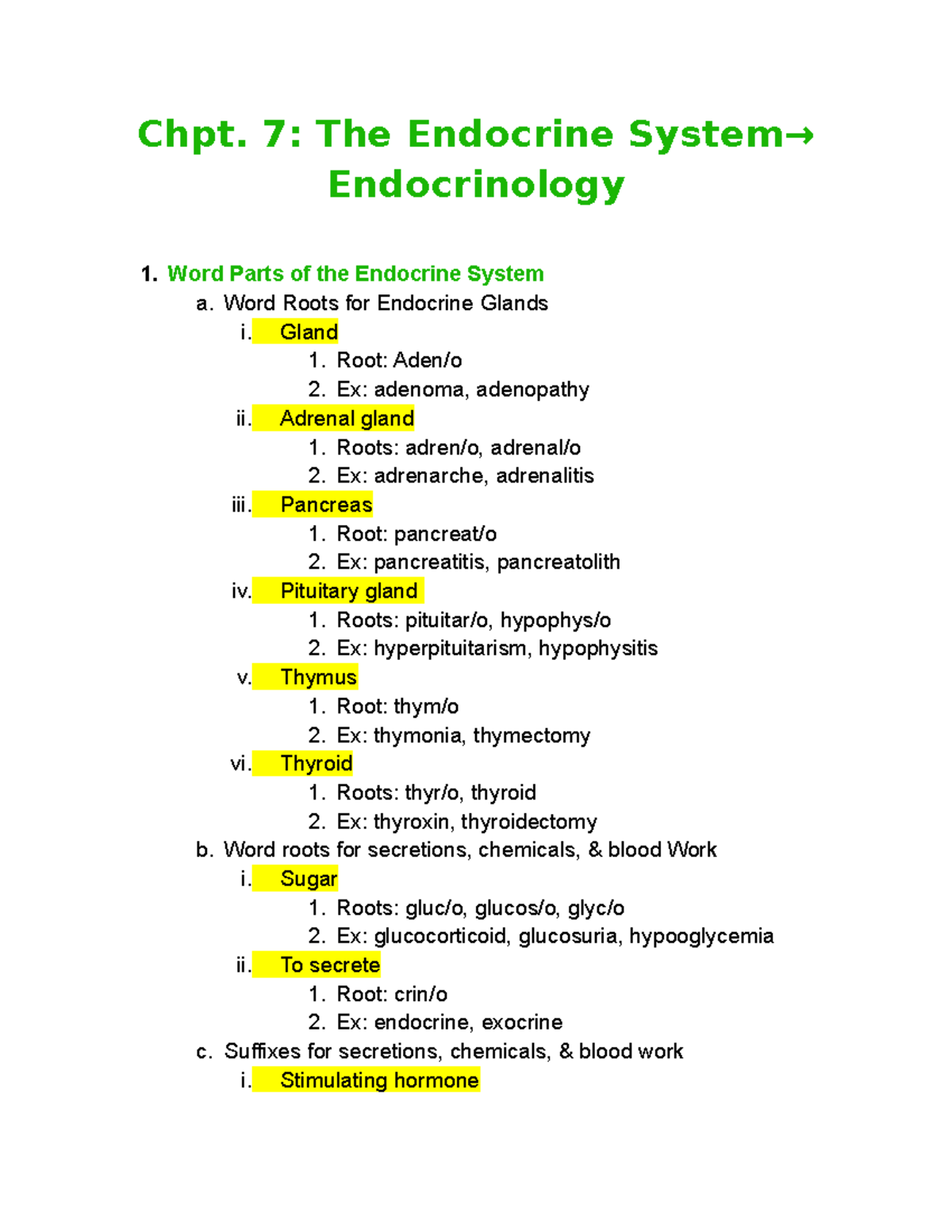 Medical Terminologies Chpt 7 notes - Chpt. 7: The Endocrine System→ ...