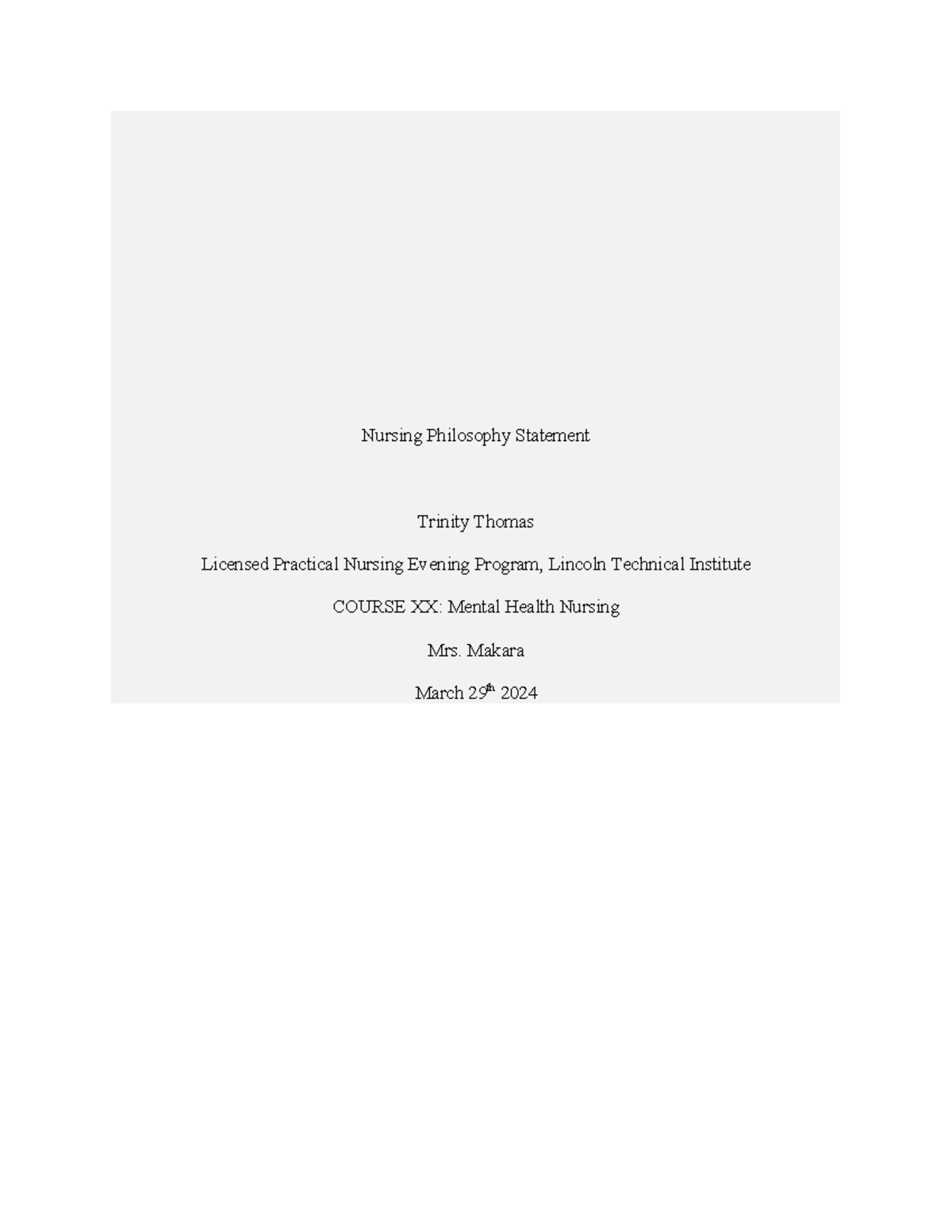 Nursing philosophy statement - Nursing Philosophy Statement Trinity ...