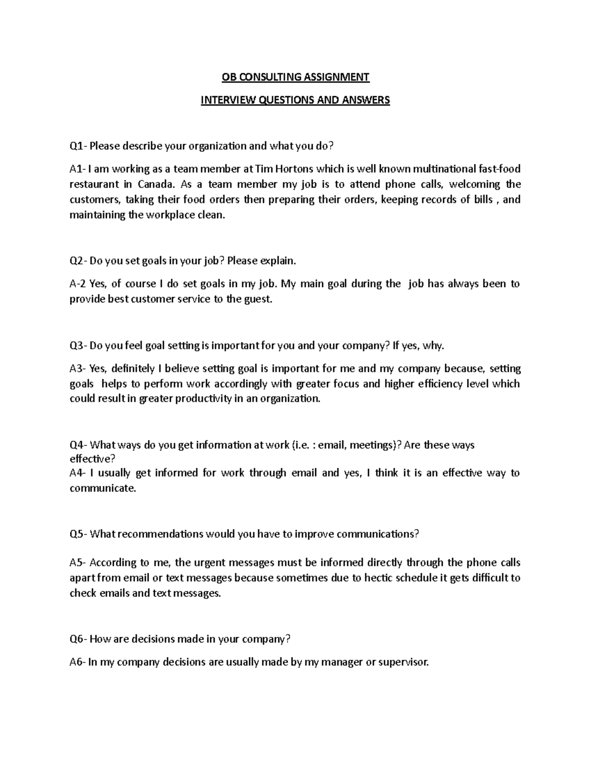 OB Consulting Assignment - OB CONSULTING ASSIGNMENT INTERVIEW QUESTIONS AND ANSWERS Q1- Please ...