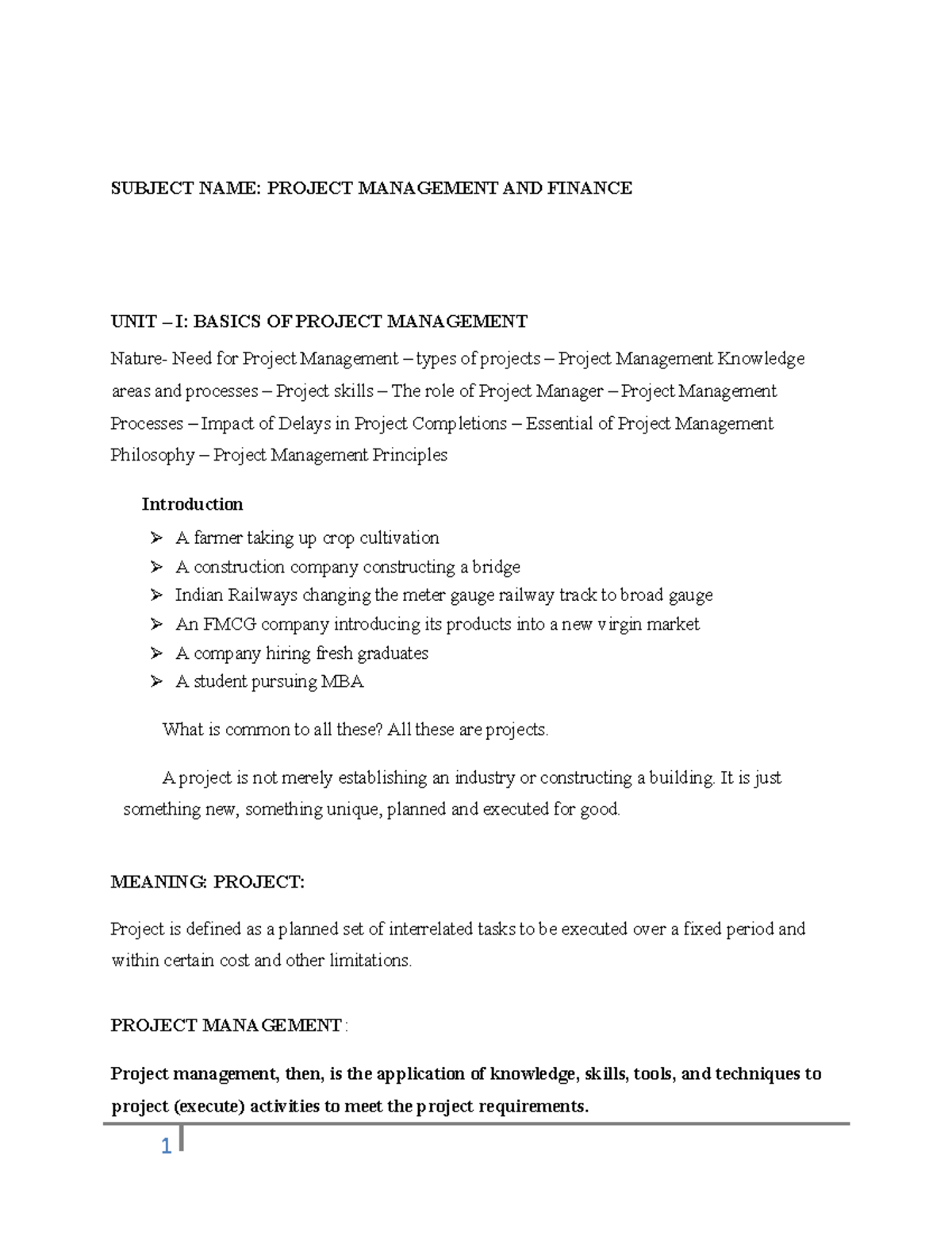 Unit - 1 - Basics OF Project Management - SUBJECT NAME: PROJECT ...