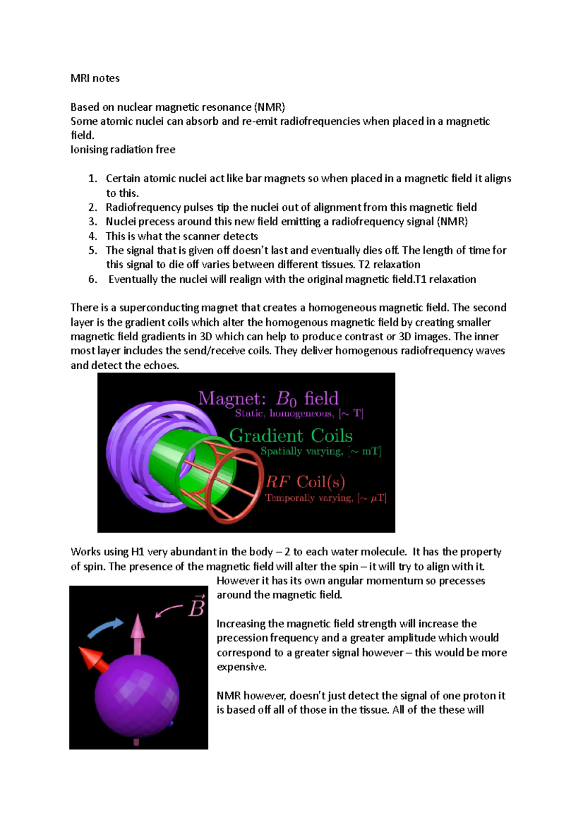 MRI notes - MRI notes Based on nuclear magnetic resonance (NMR) Some ...