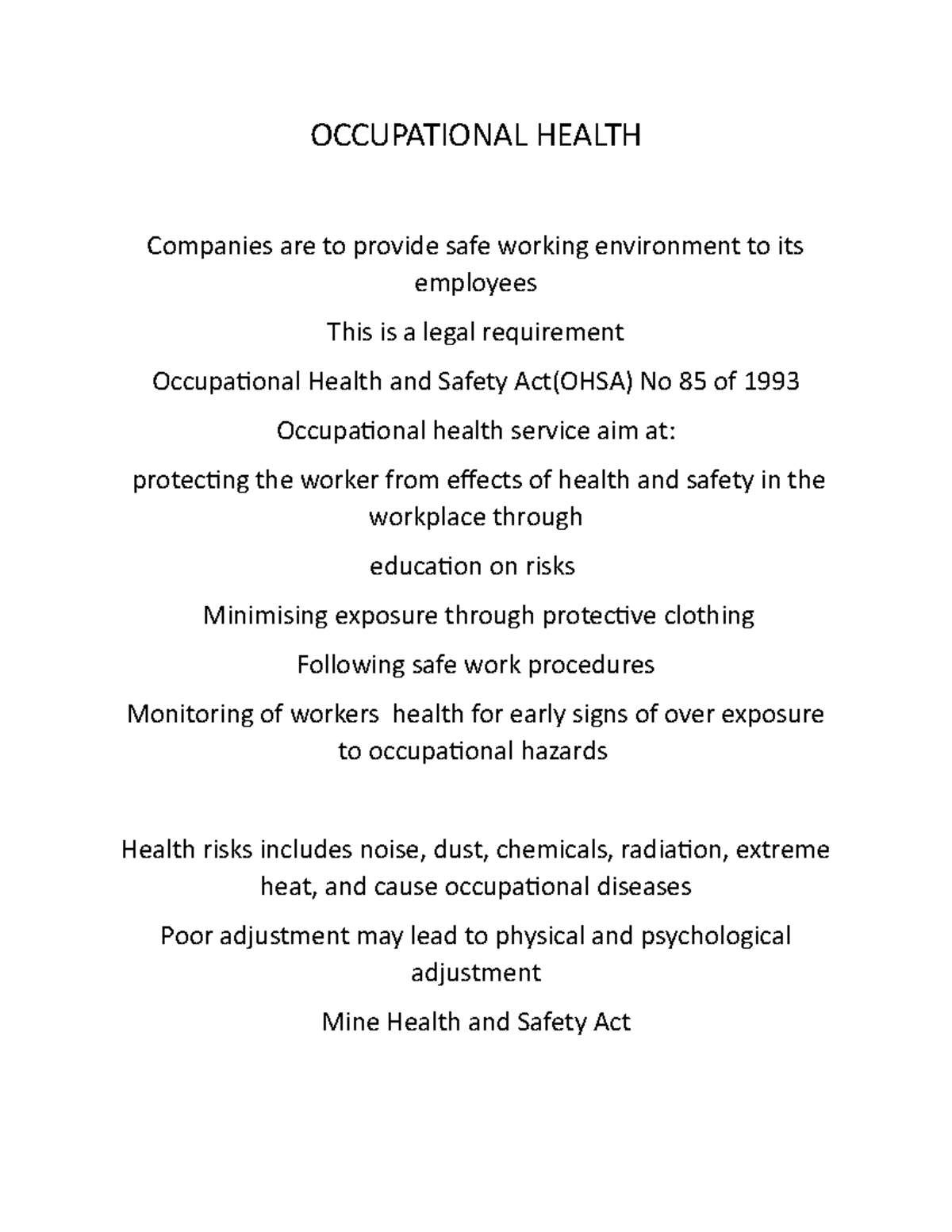 Occupational Health - notes - OCCUPATIONAL HEALTH Companies are to ...