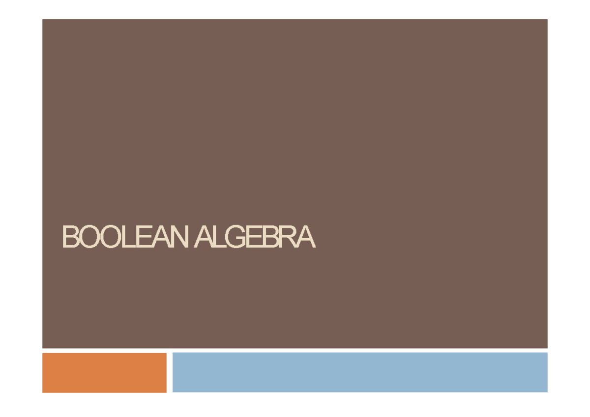 Digital Logic Boolean Algebra Boolean Algebra Index Introduction 5709