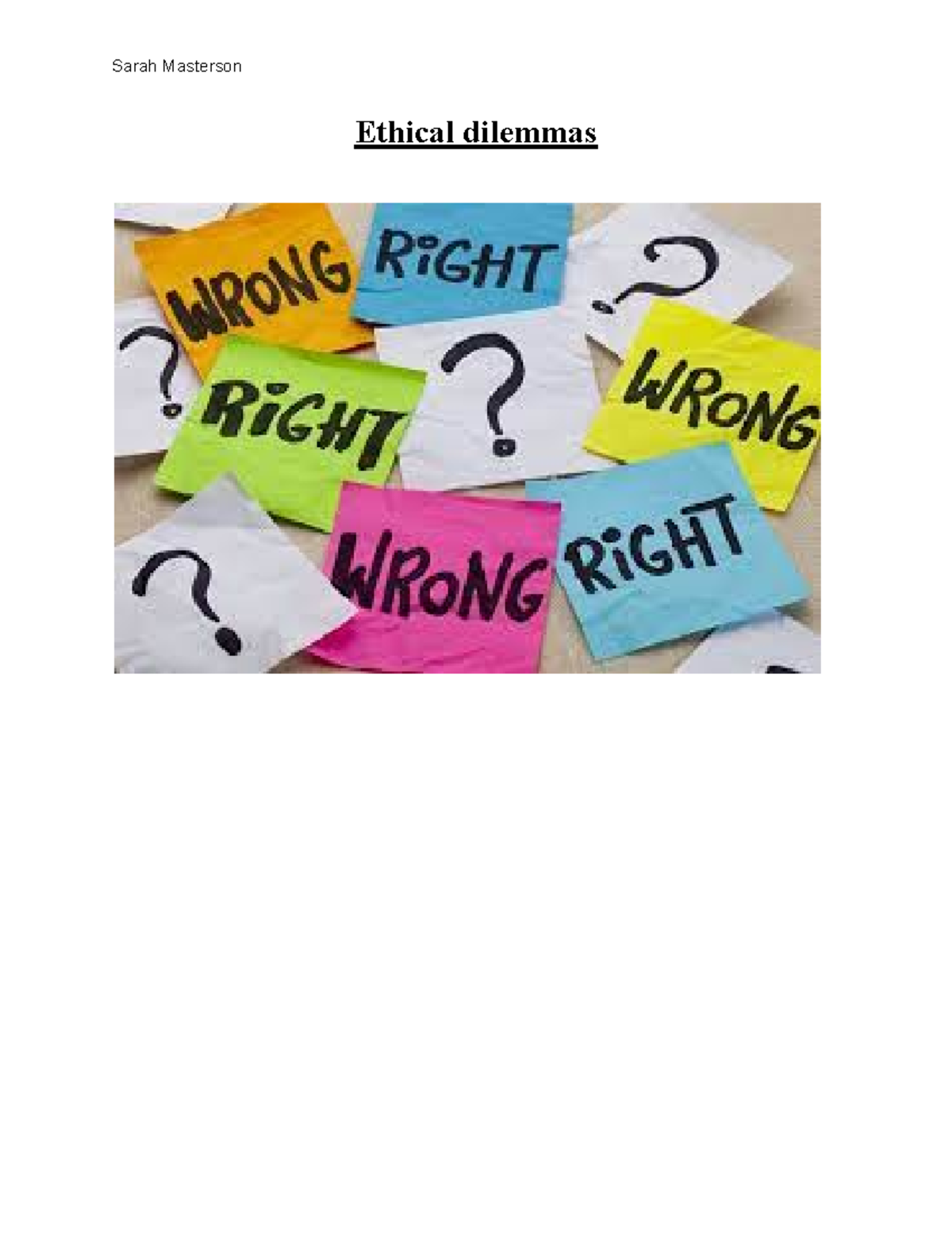 Ethical Dilemmas - answer sheets and practice - Sarah Masterson Ethical ...