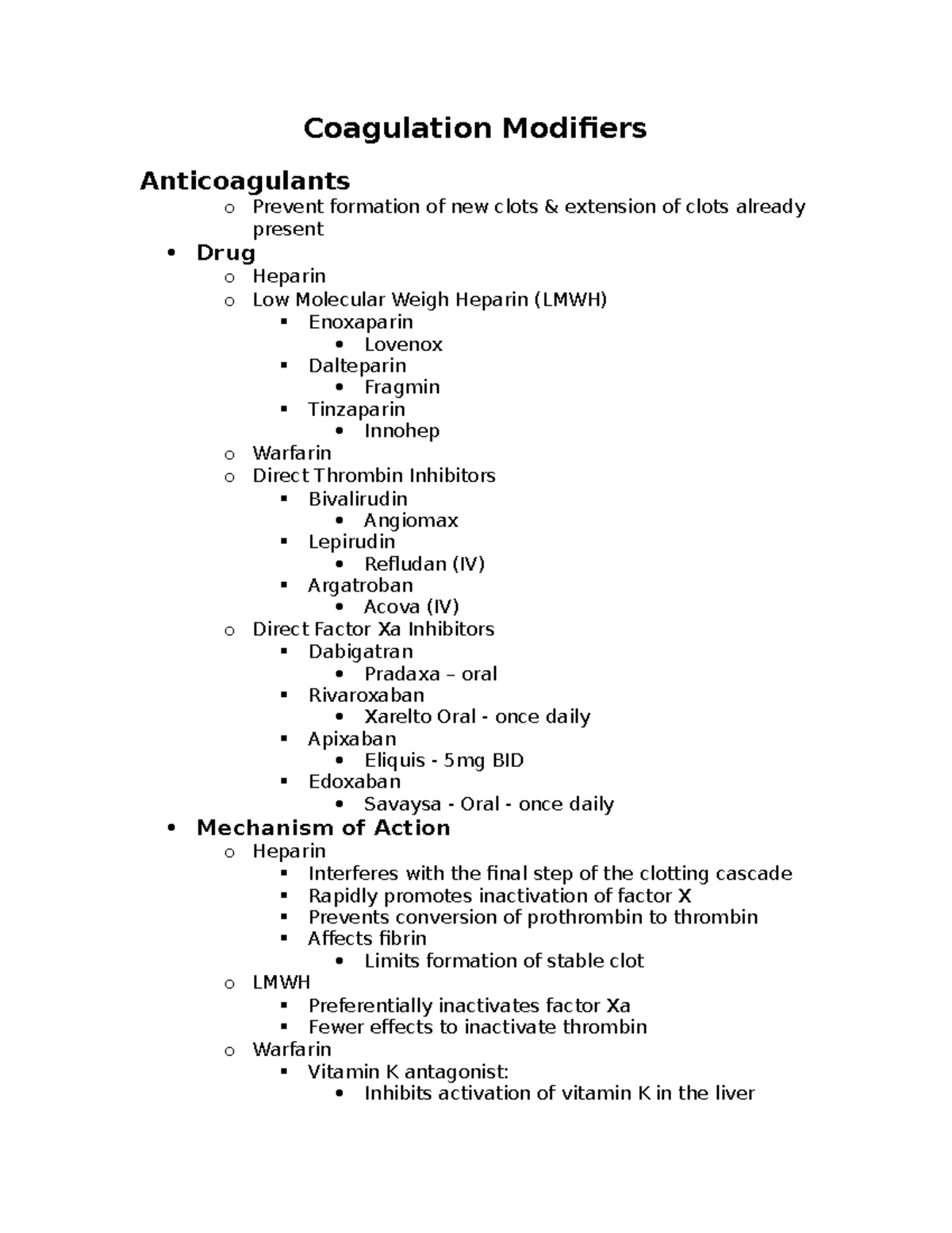 Coagulation Modifiers - Coagulation Modifiers Anticoagulants o Prevent ...
