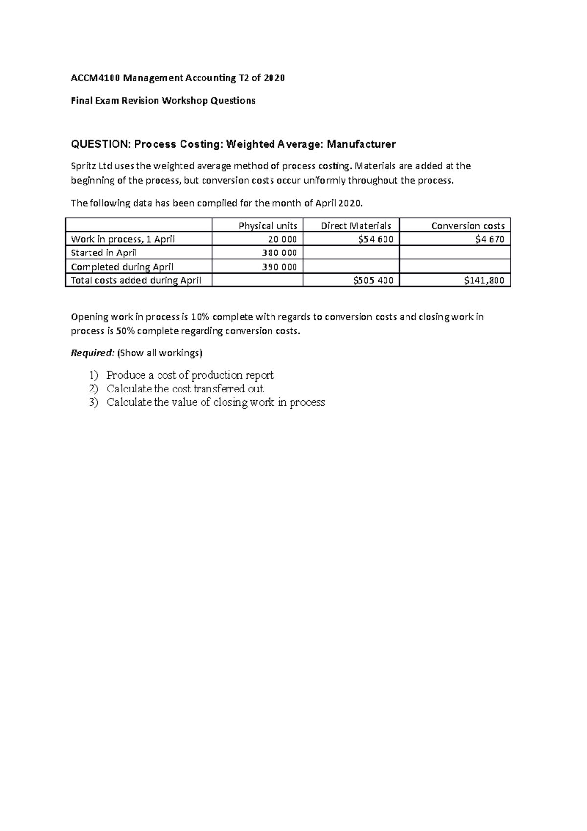 ACCM4100 Final Exam Revision Questions - ACCM4100 Management Accounting ...