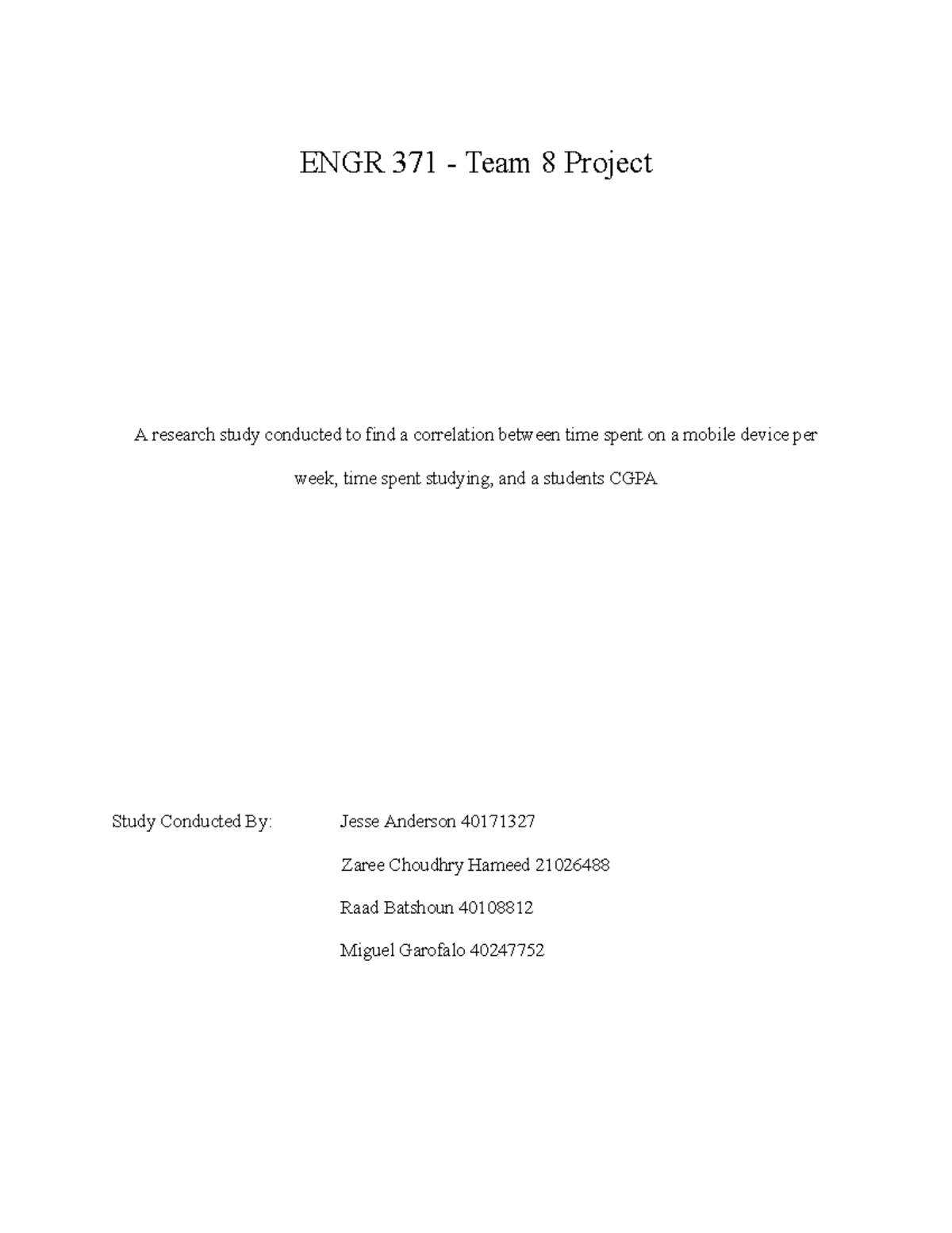 ENGR 371 Project - Group 8 - ENGR 371 - Team 8 Project A research study ...