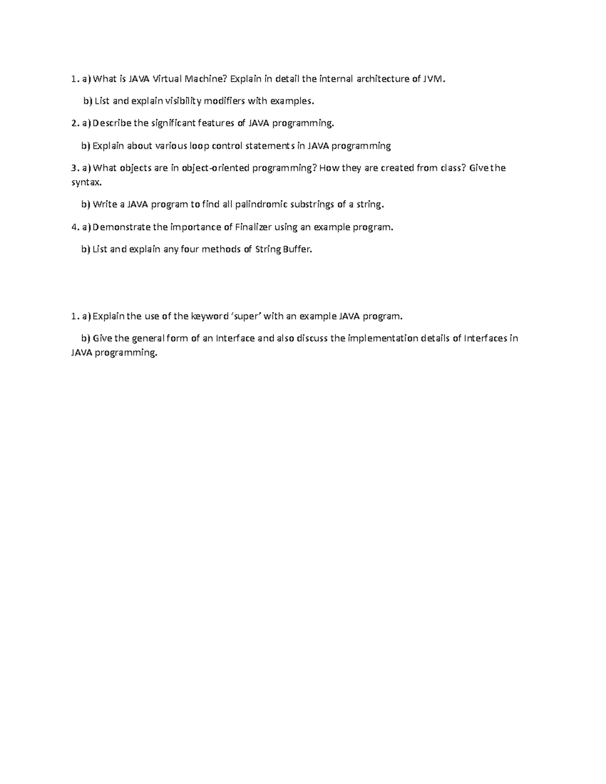 Java unit-1 - a) What is JAVA Virtual Machine? Explain in detail the ...