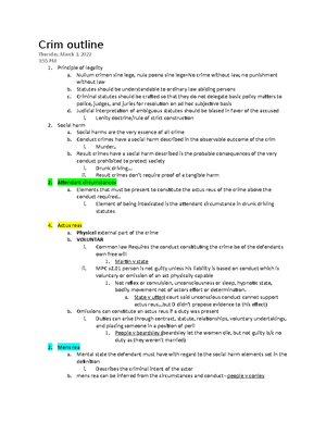 Crim Outline - Introduction A. Modern Role of Criminal Statutes 1. The ...