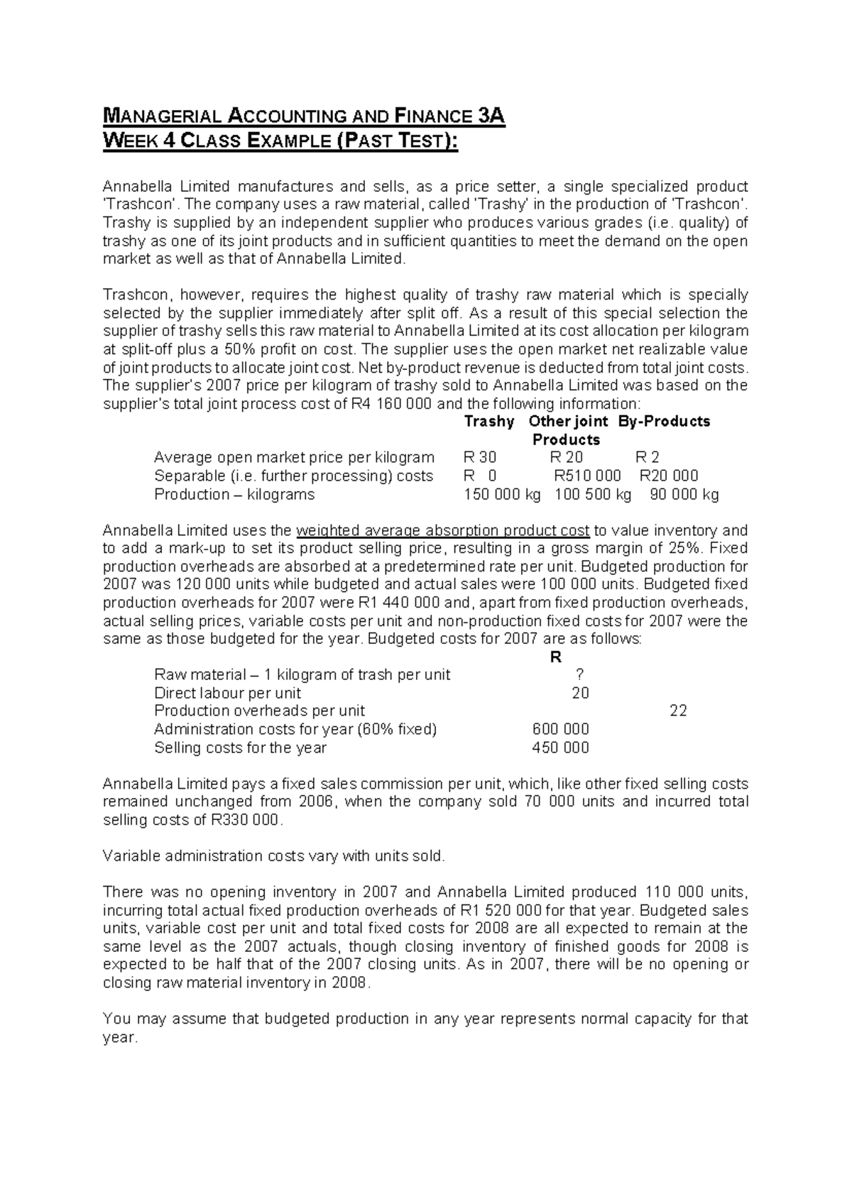 ACCT331 Week 4 Class example - MANAGERIAL A CCOUNTING AND F INANCE 3A ...