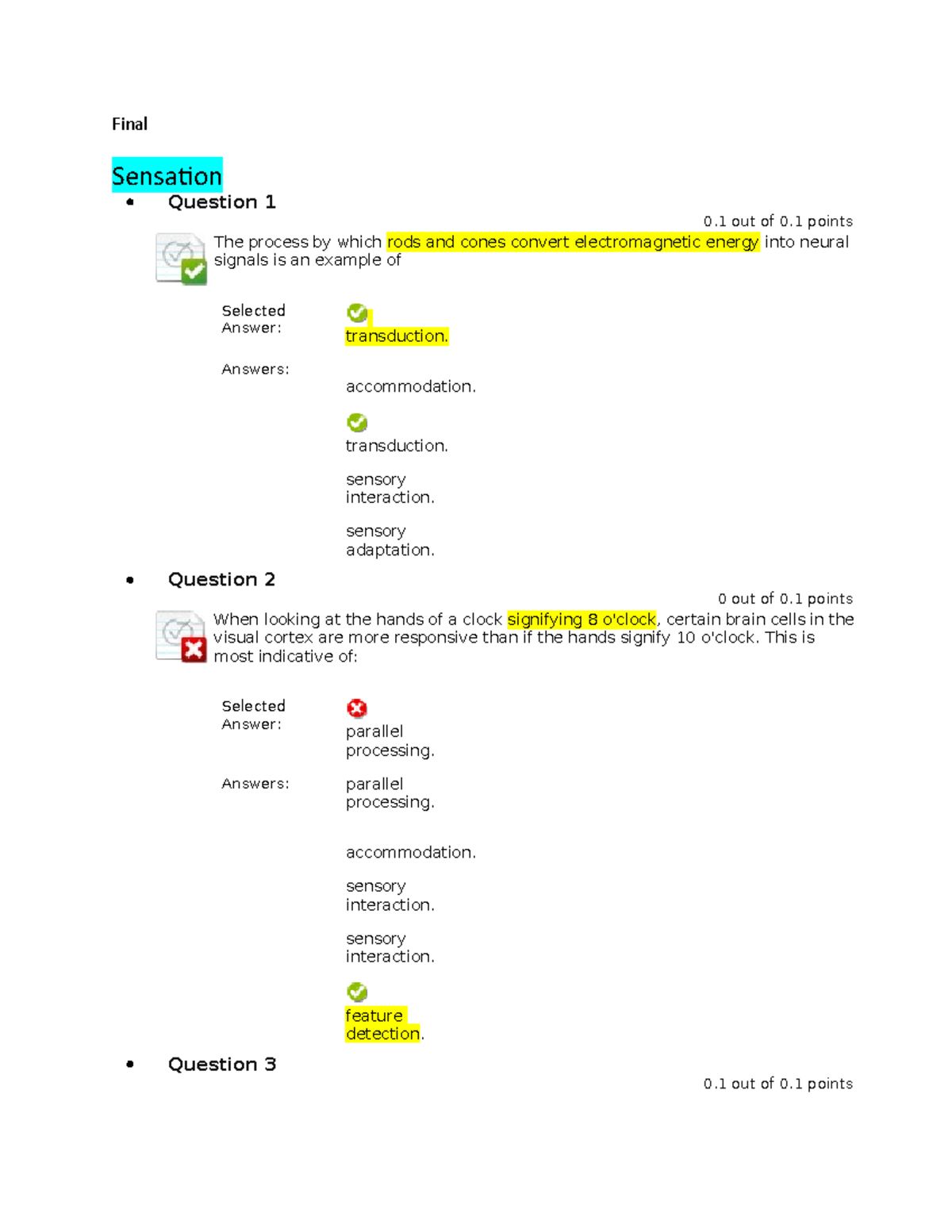 Final - Questions were based on the quizzes - Final Sensation Question ...