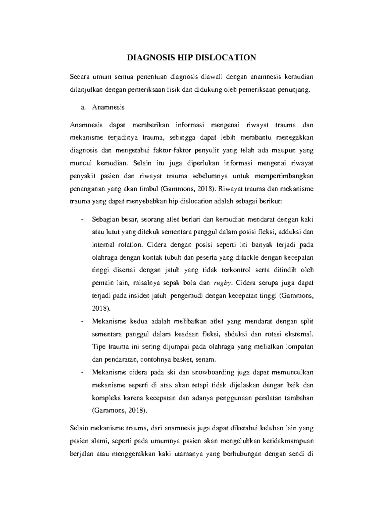 Diagnosis HIP Dislocation - DIAGNOSIS HIP DISLOCATION Secara umum semua ...