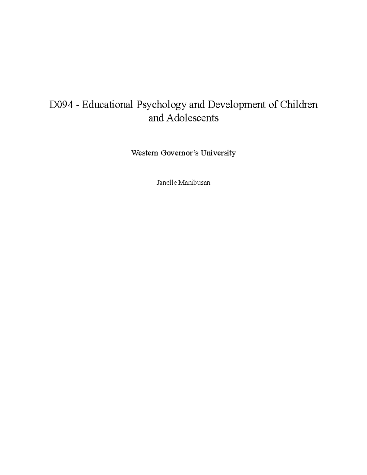 D094 TASK ONE - D094 TASK ONE - D094 - Educational Psychology and ...