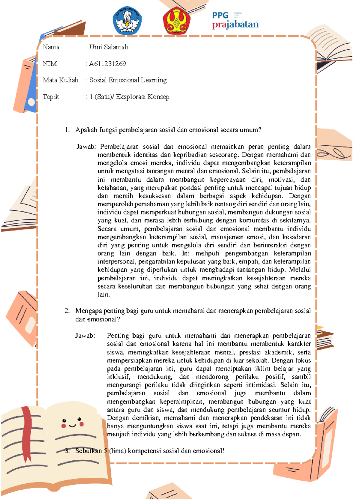 EKSPLORASI KONSEP SOSIAL EMOSIONAL UMI SALAMAH - Nama : Umi Salamah NIM ...