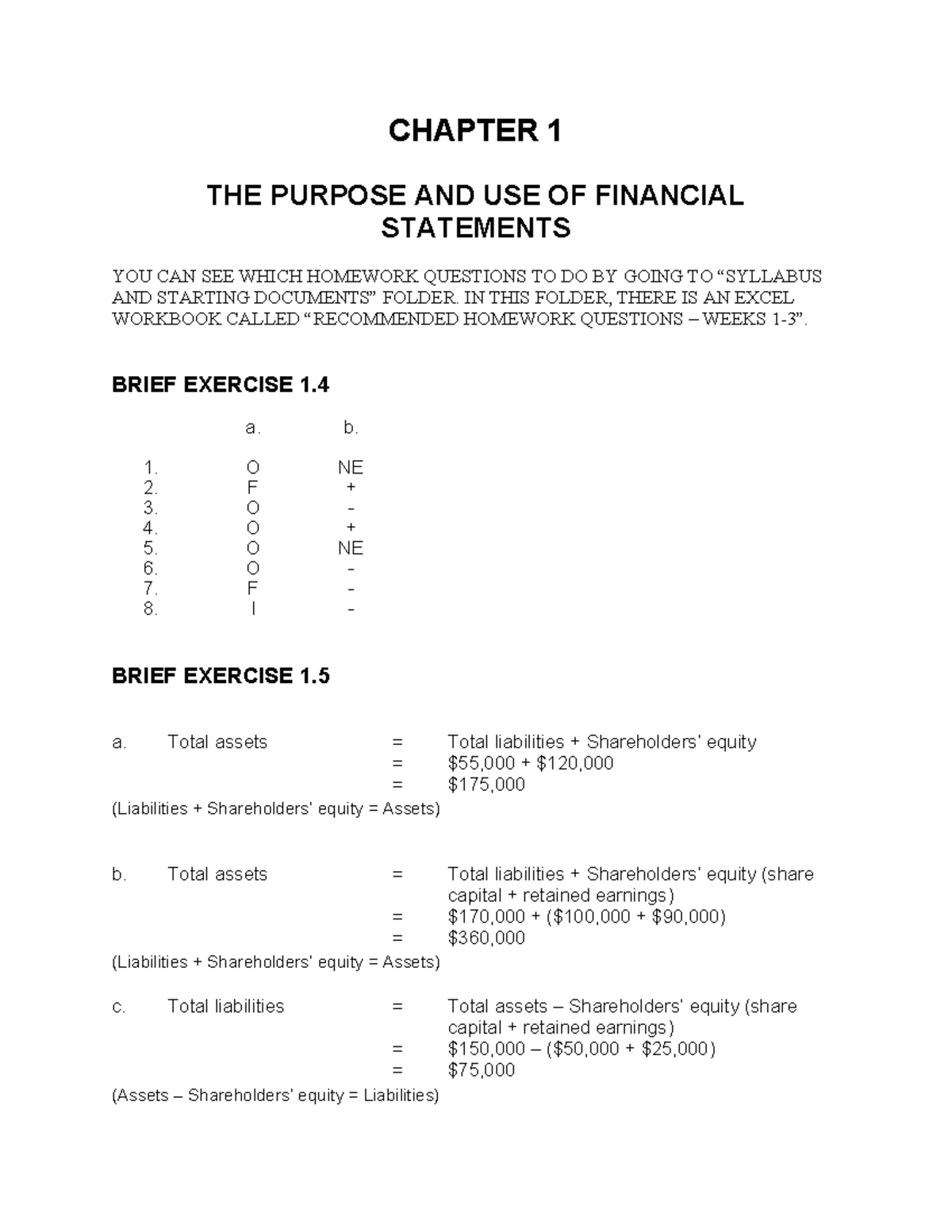 Chapter 1 BE and Exercise Solutions - CHAPTER 1 THE PURPOSE AND USE OF FINANCIAL STATEMENTS YOU ...