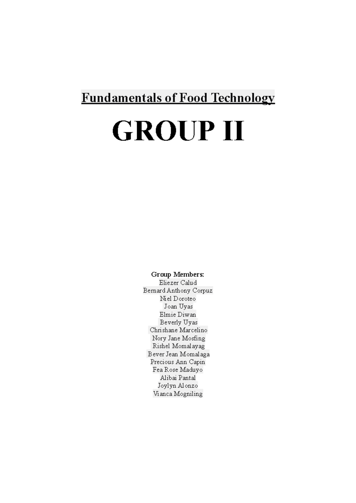 Cookery - Fundamentals of Food Technology GROUP II Group Members ...