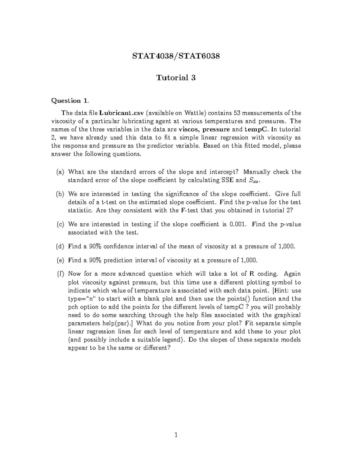 Tutorial 3 Stat4038 Stat Tutorial 3 Question 1 The Data File Lubricant Available On Wattle