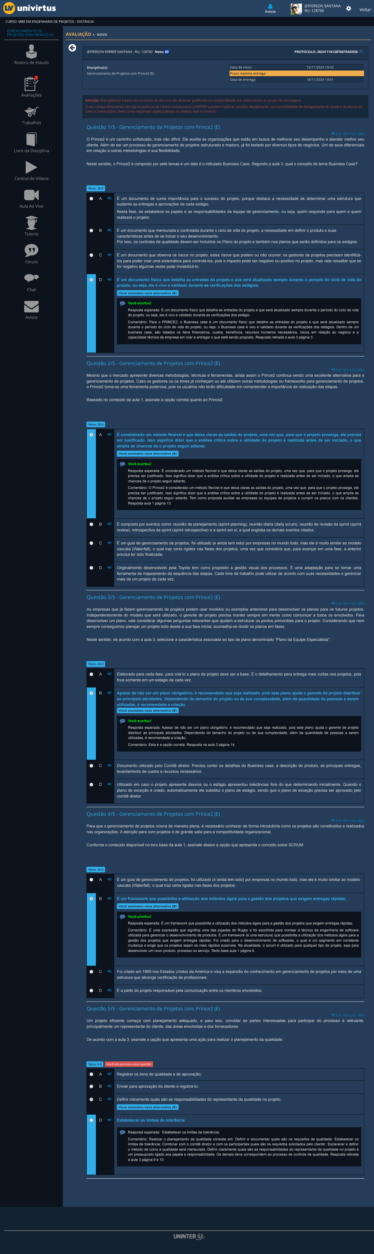 Gerenciamento de Projetos com Prince 2Nota 80 - Voltar JEFFERSON SANTANA Avisos RU: 128760 - Studocu