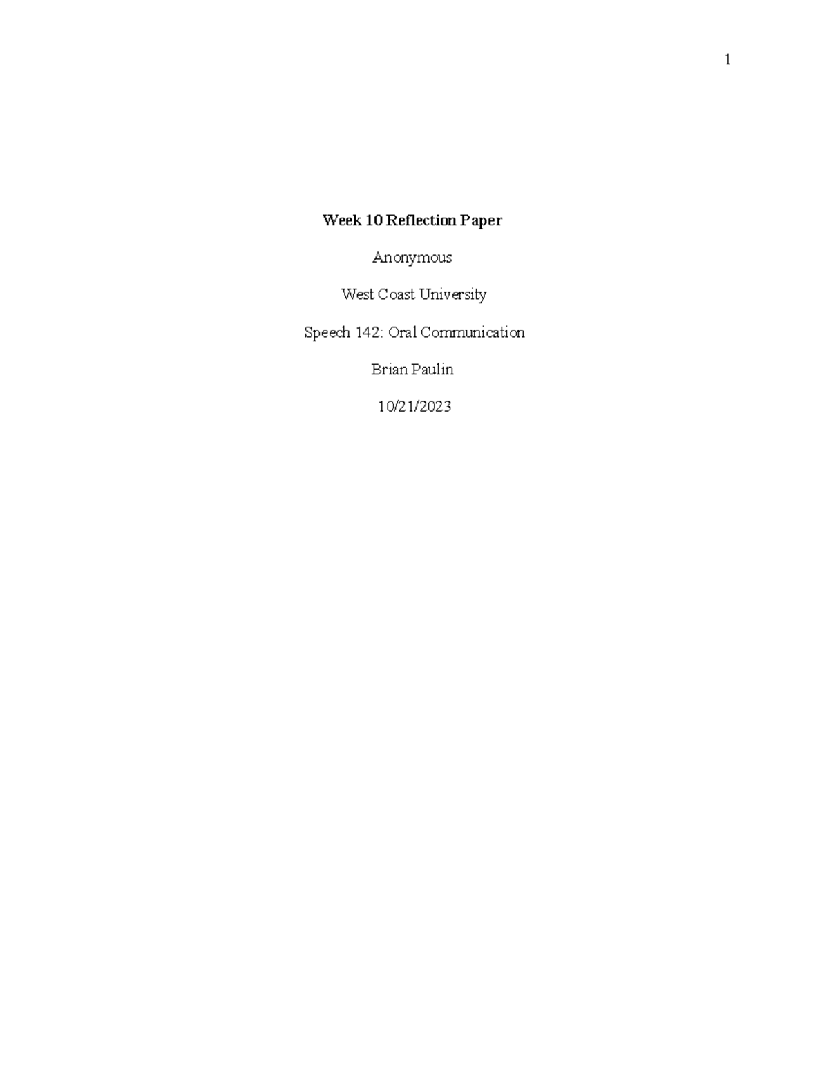 Week 10 Reflection paper - Week 10 Reflection Paper Anonymous West ...