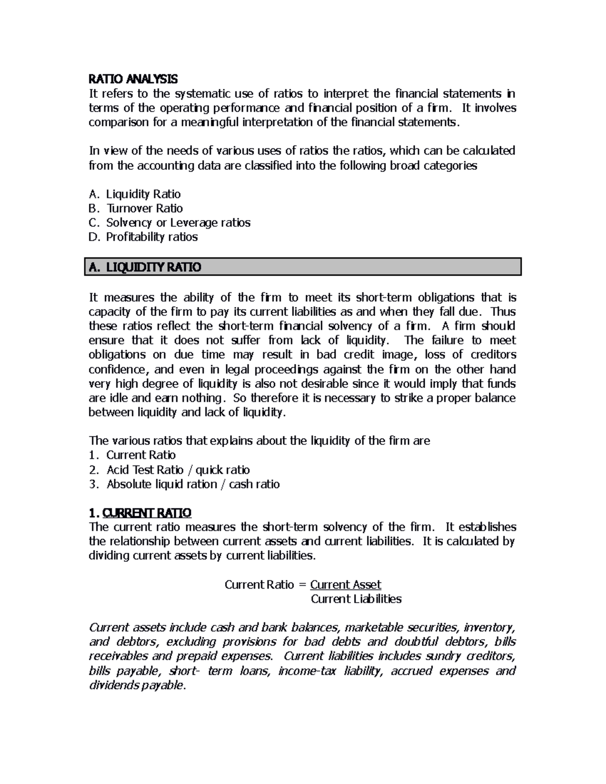 Notes -Ratios - RATIO ANALYSIS It refers to the systematic use of ...