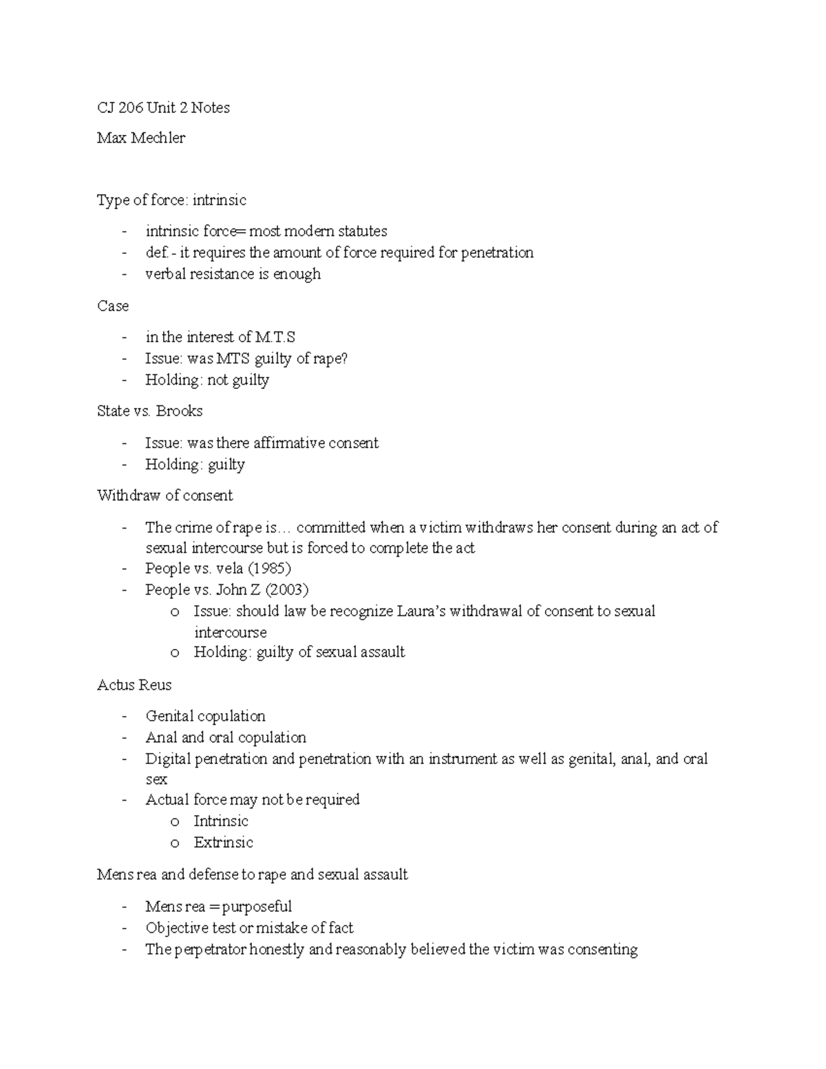 CJ 206 Unit 2 Notes - CJ 206 Unit 2 Notes Max Mechler Type of force ...