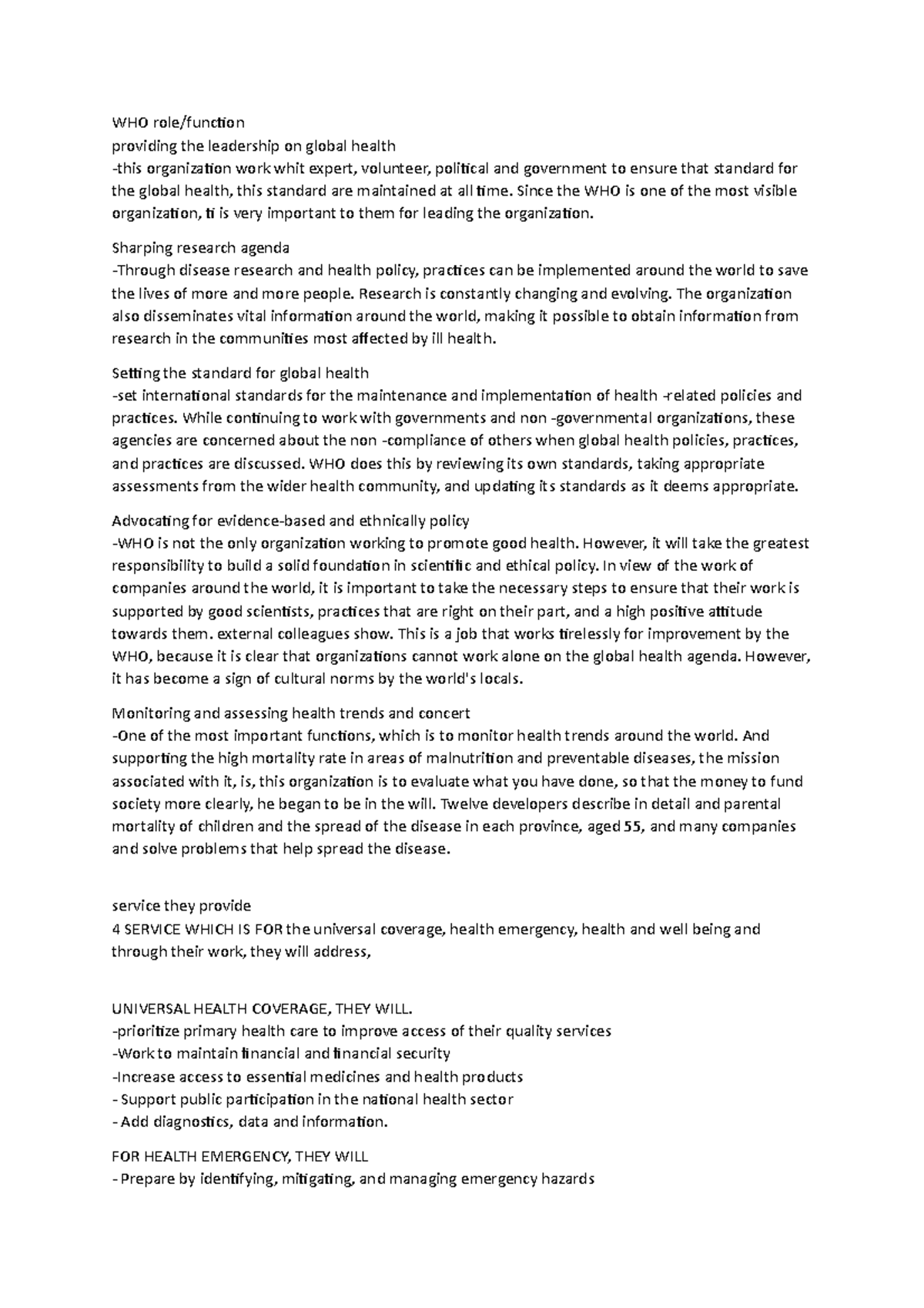 WHO role - study purpose only - WHO role/function providing the ...