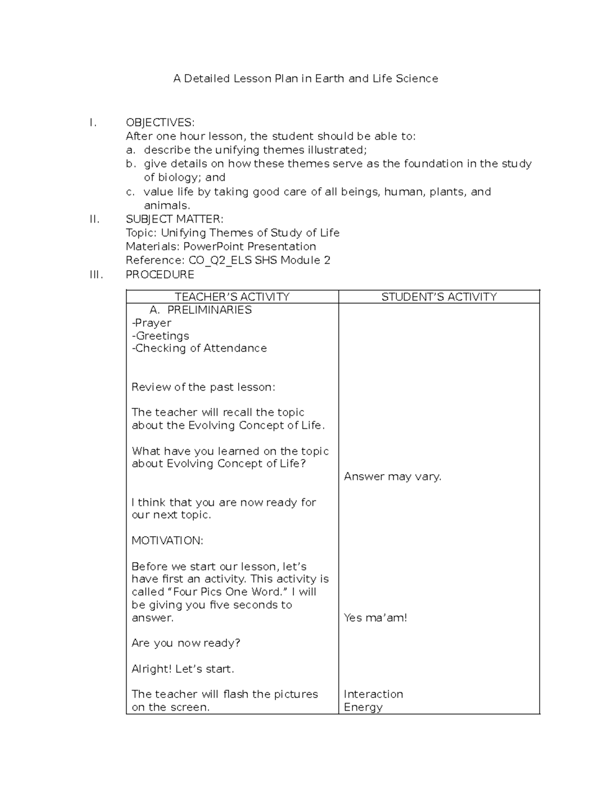 A Detailed Lesson Plan in Earth and Life Scienc 1 - OBJECTIVES: After ...