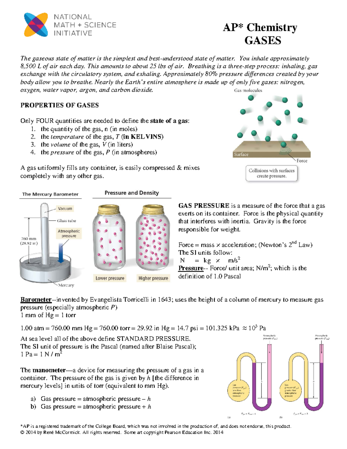 05 gases redesigned - AP* Chemistry GASES The gaseous state of matter ...