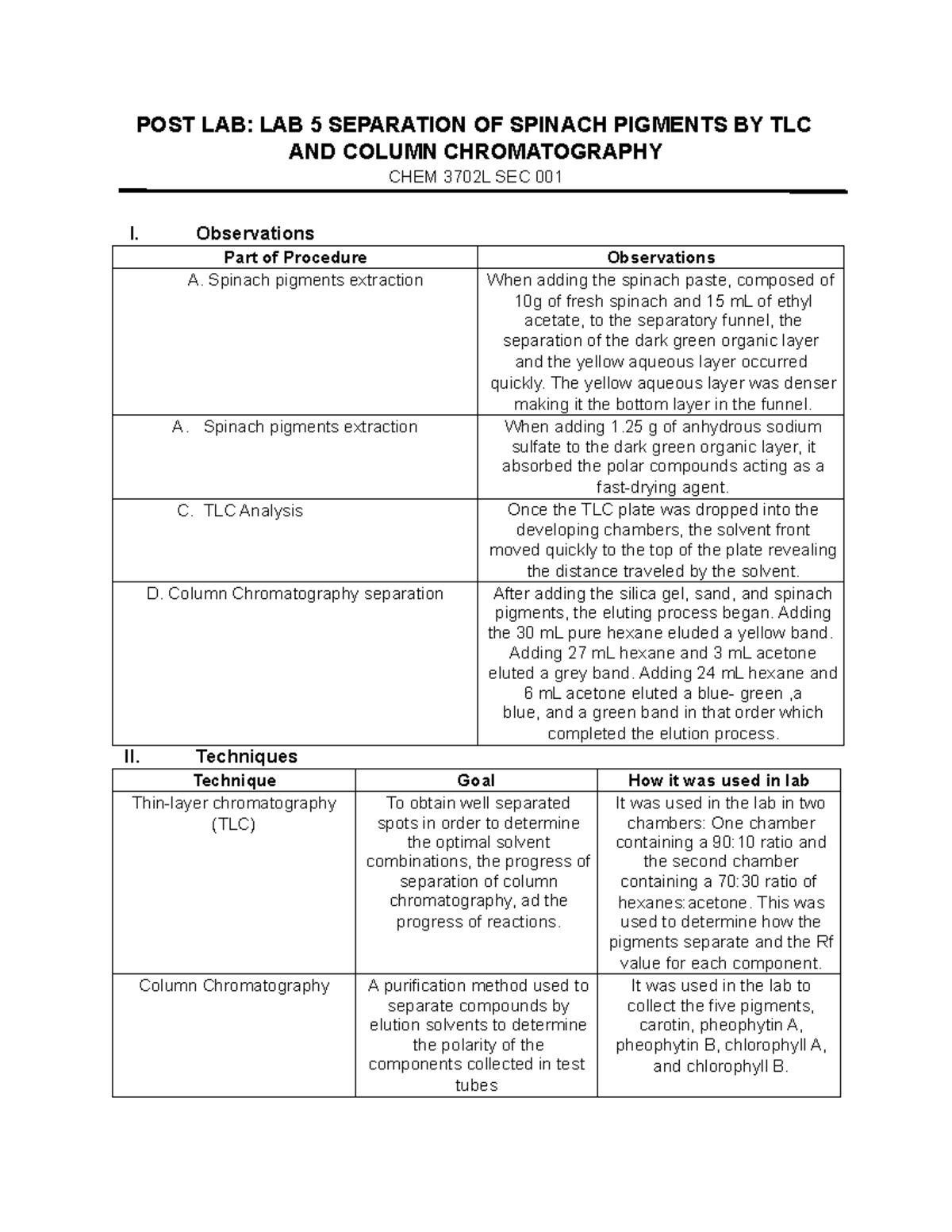 Post lab 5 - post lab - POST LAB: LAB 5 SEPARATION OF SPINACH PIGMENTS BY TLC AND COLUMN - Studocu