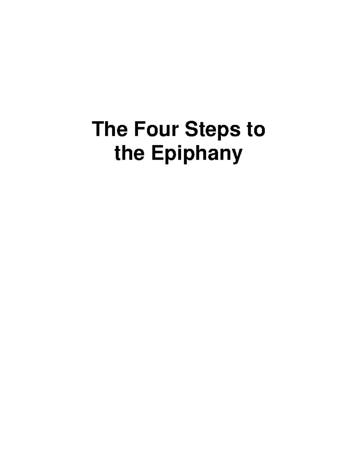 Four Steps - Documento de repaso - The Four Steps to the Epiphany ...