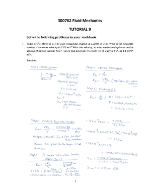 Tutorial 1 Fluid Mechanics - 300762 Fluid Mechanics TUTORIAL 1 Solve the following problems in ...