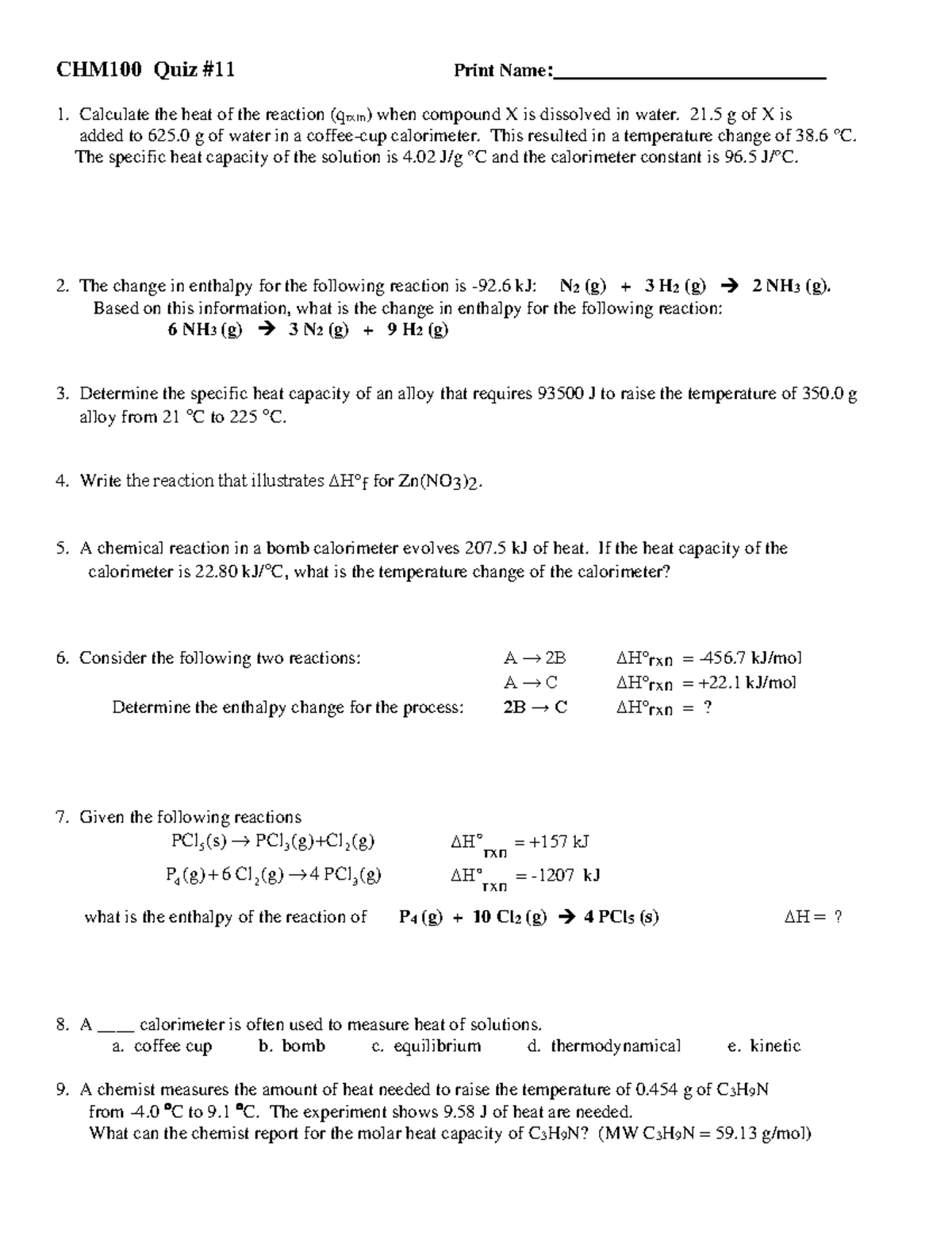 Quiz 11 - ... - CHM100 Quiz # 11 Print Name ...