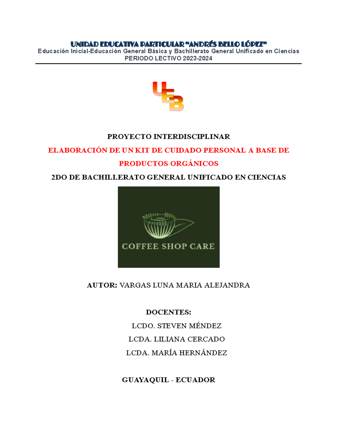 Carátula Proyecto Interdisciplinario 2023 - UNIDAD EDUCATIVA PARTICULAR ...