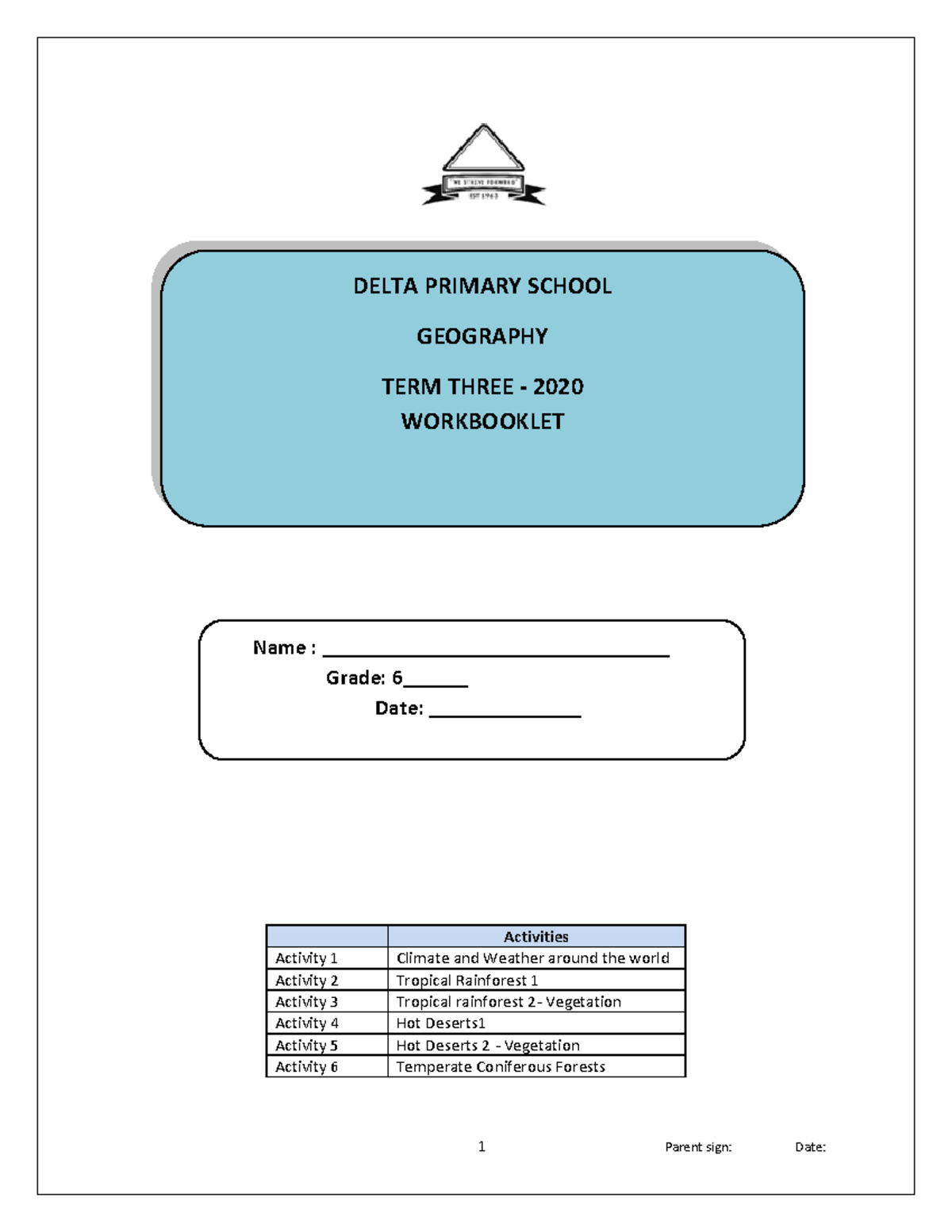 Grade 6 – Geography Workbook Term 3 Workbook 1 - Activities Activity 1 ...