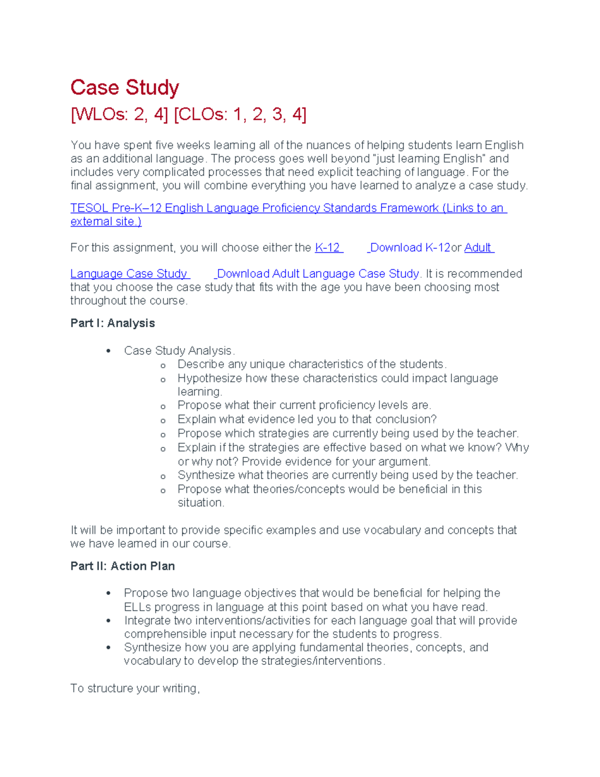 Week 5 final paper pre-write - Case Study [WLOs: 2, 4] [CLOs: 1, 2, 3 ...