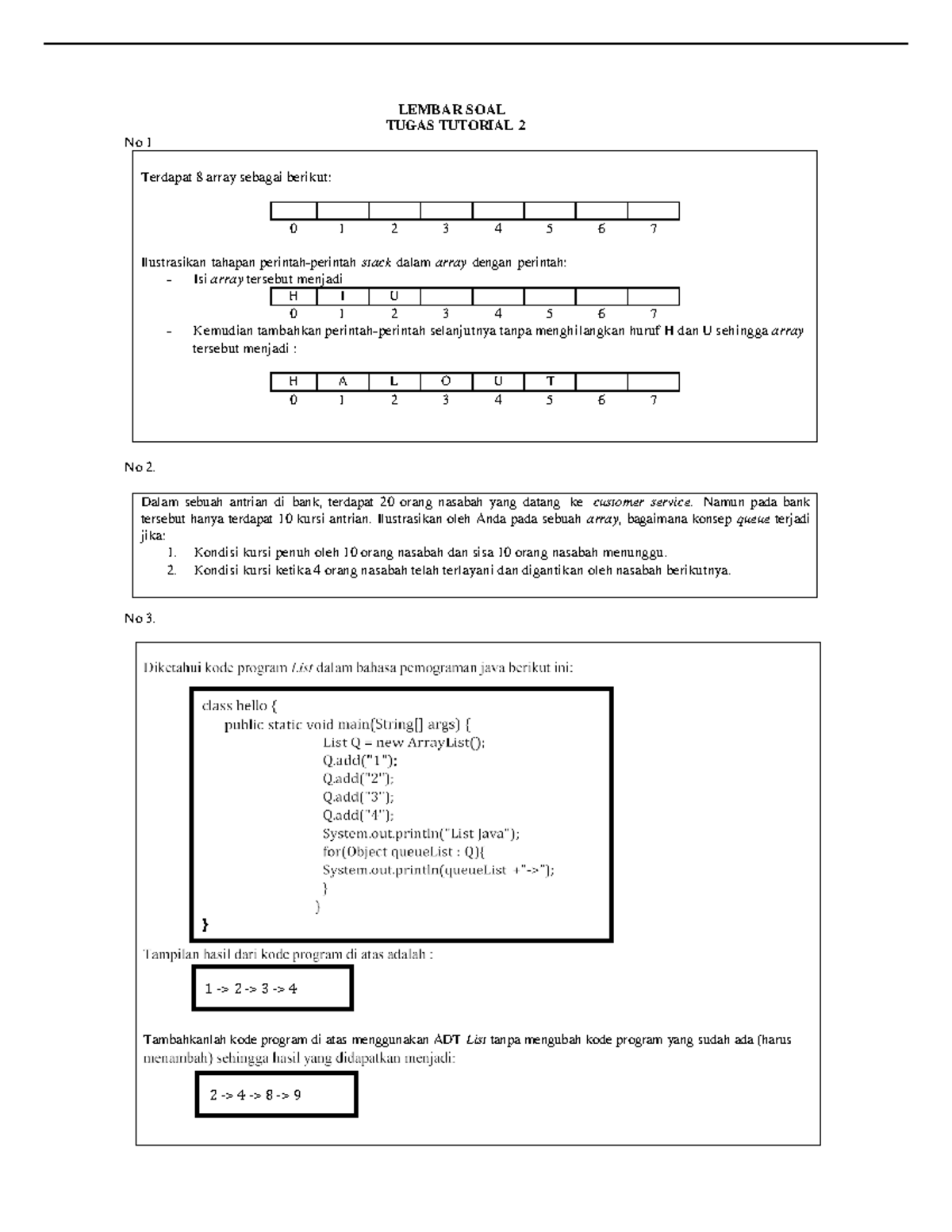 Tugas 2 Struktur Data Rizal - Terdapat 8 array sebagai berikut: 0 1 2 3 4 5 6 7 Ilustrasikan ...