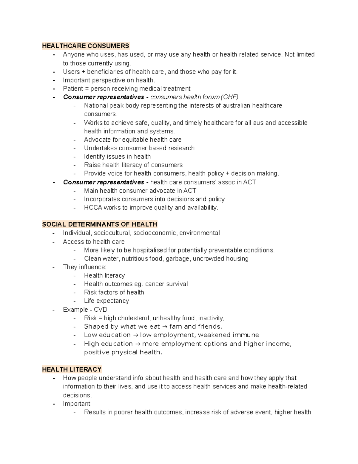 Week 9 lecture - HEALTHCARE CONSUMERS - Anyone who uses, has used, or ...