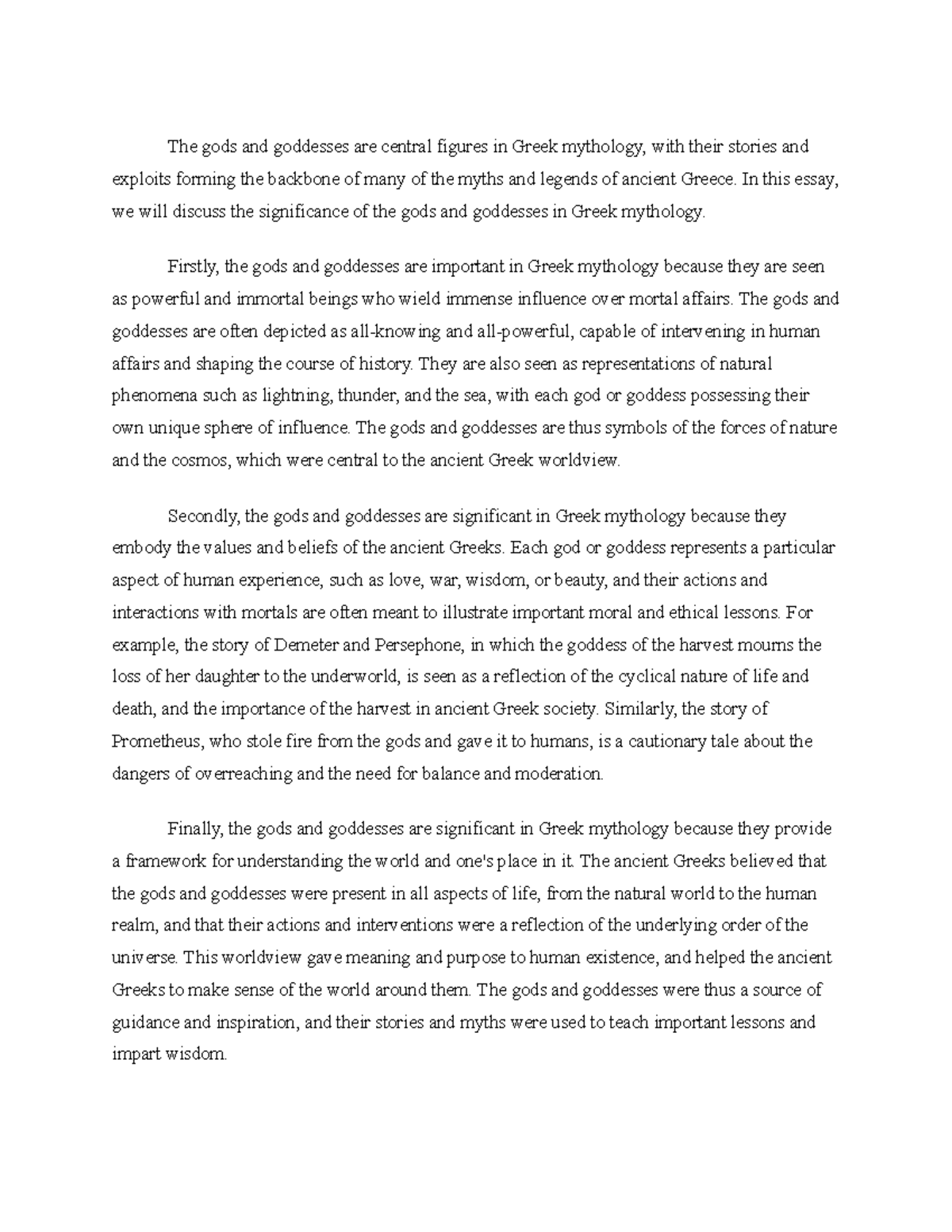 Discuss the significance of the gods and goddesses in Greek mythology ...