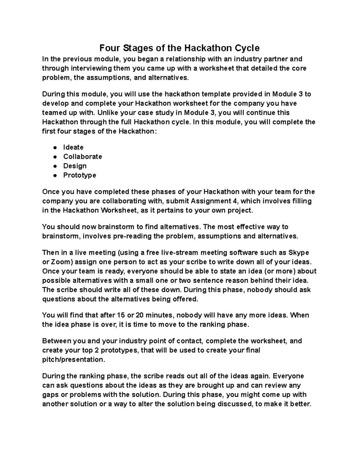 Four Stages of the Hackathon Cycle - During this module, you will use ...