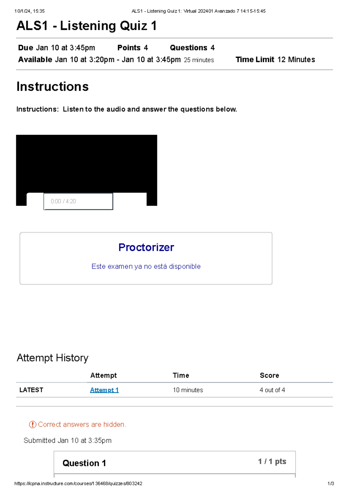 ALS1 - Listening Quiz 1 Virtual 202401 Avanzado 7 14 15-15 45 - 10/1/24, 15:35 ALS1 - Listening ...