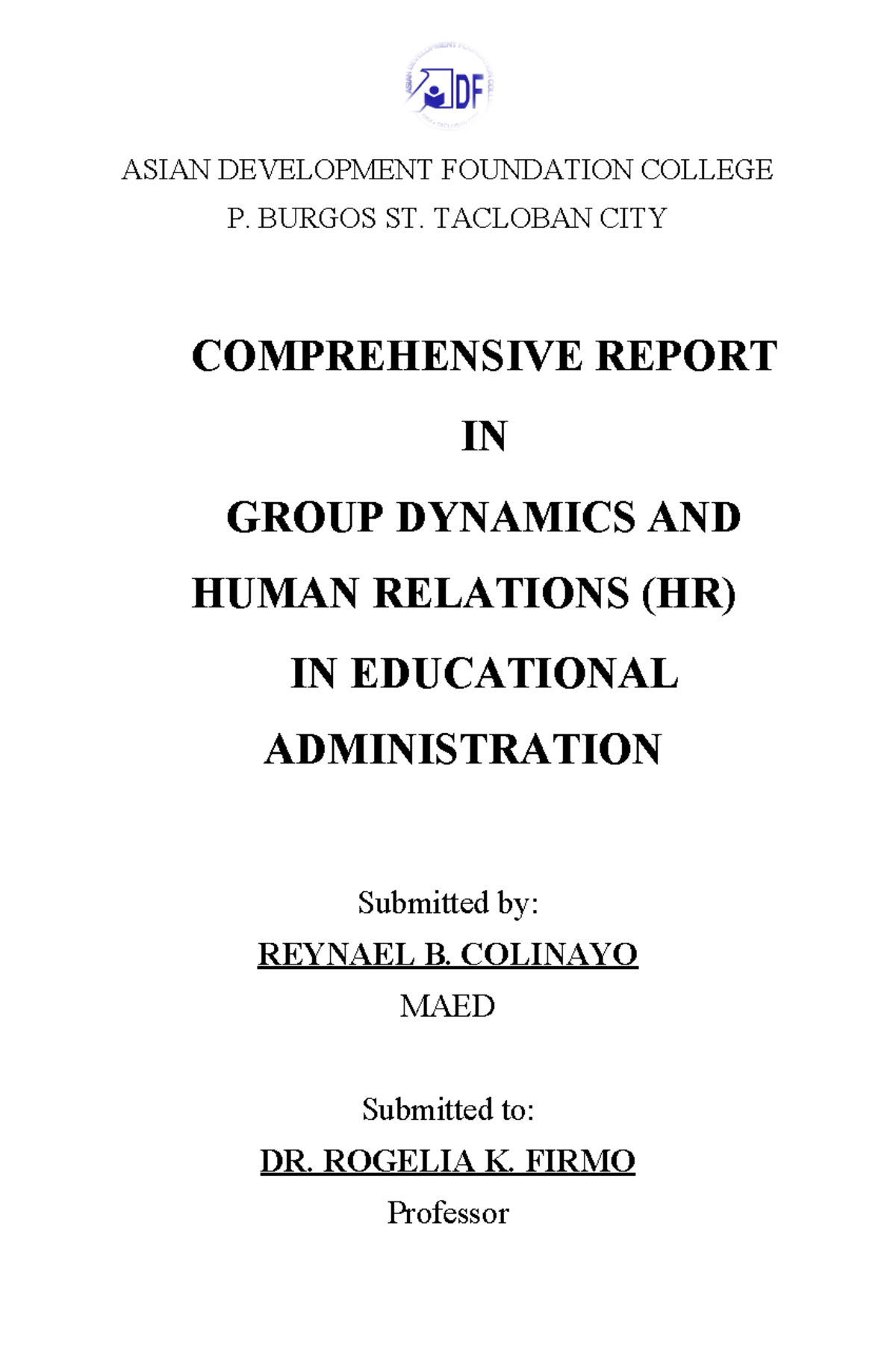 Comprehensive Report IN Group Dynamics - ASIAN DEVELOPMENT FOUNDATION ...