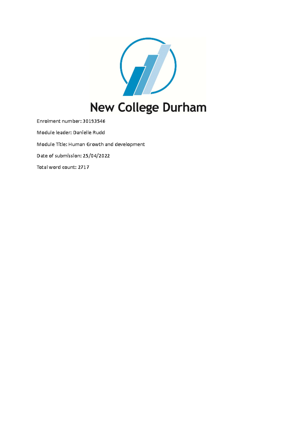 Human Growth and Development assigment - Enrolment number: 30193546 ...